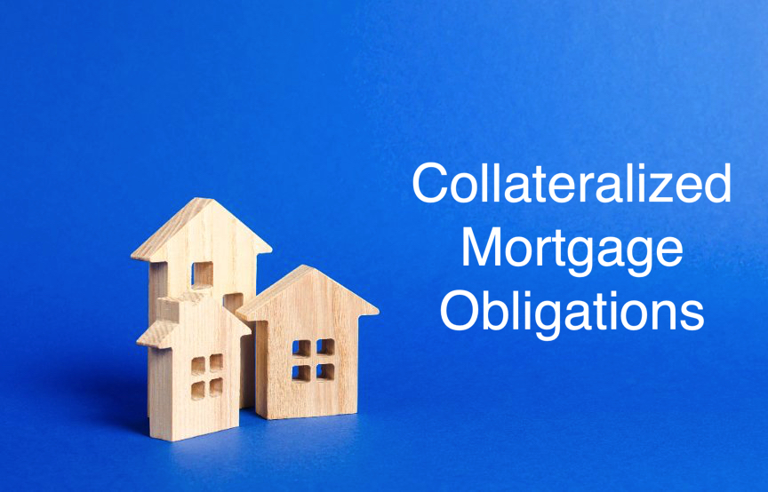 Collateralized Mortgage Obligations (CMO) - Data In Harmony